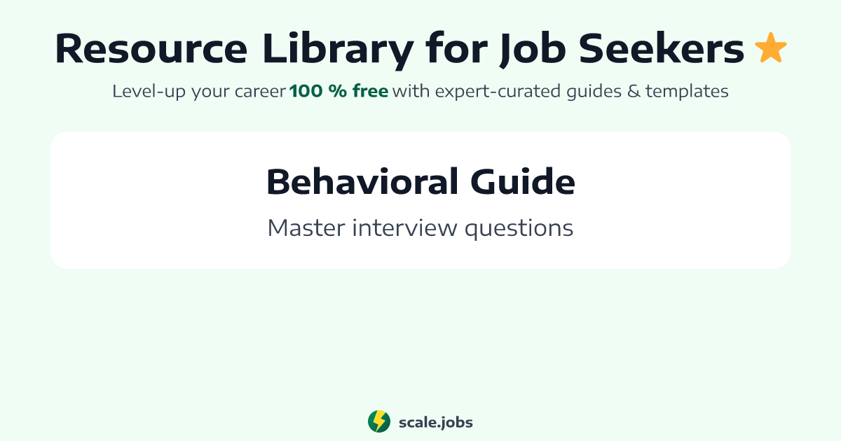 Behavioral Interview Cheat Sheet | scale.jobs